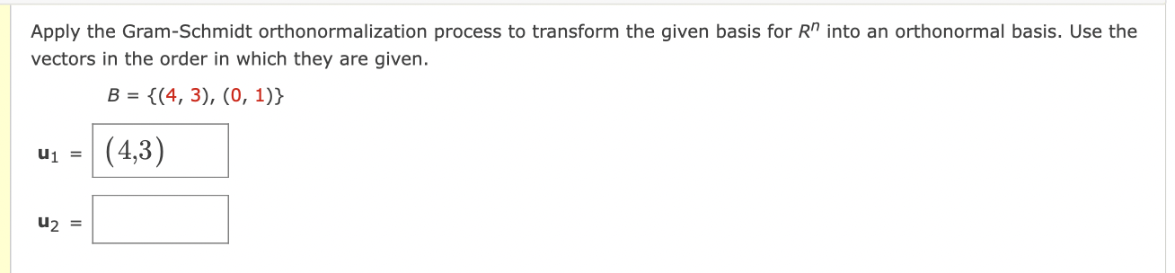 Solved Apply the Gram-Schmidt orthonormalization process to | Chegg.com