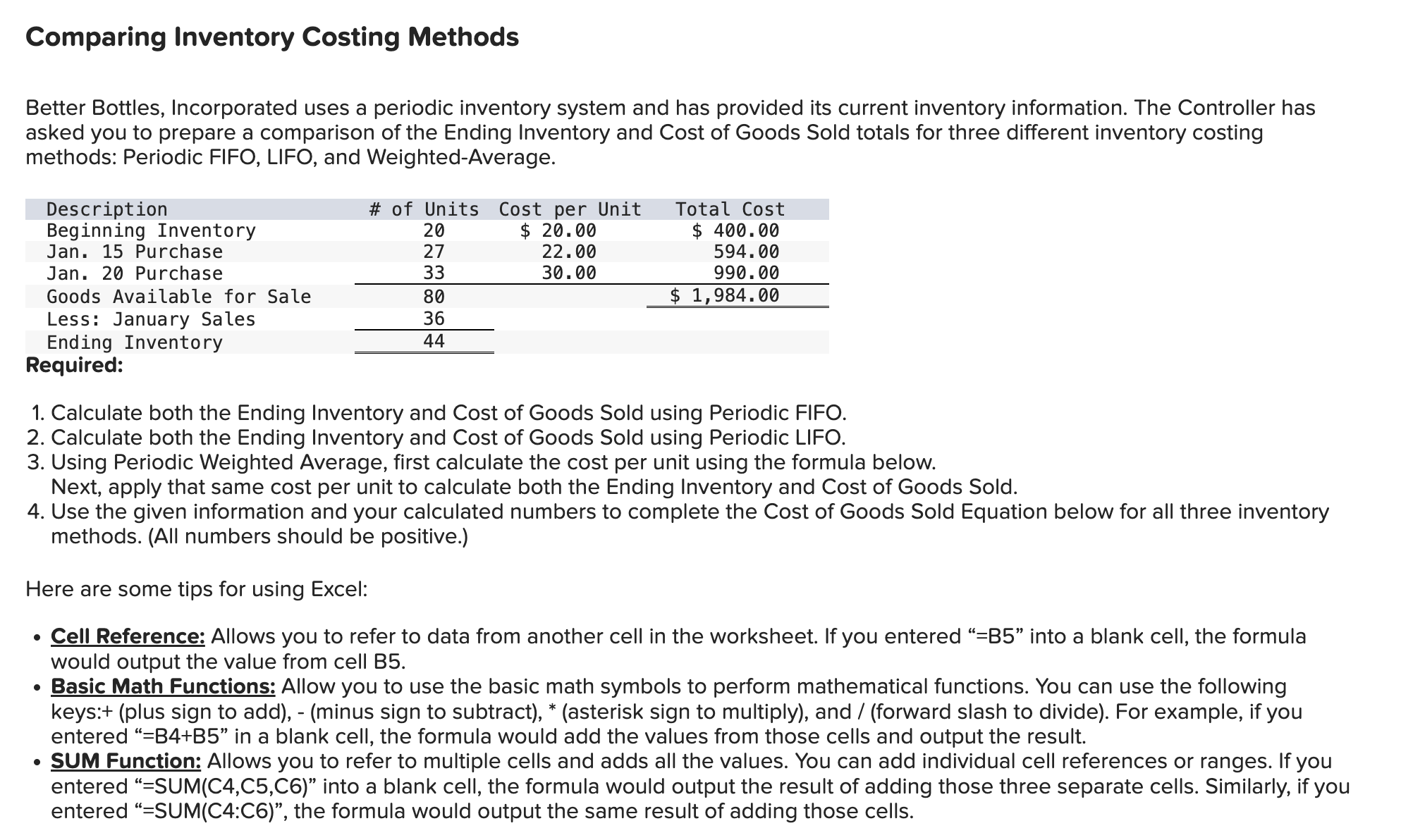Solved Comparing Inventory Costing Methods Better Bottles, | Chegg.com