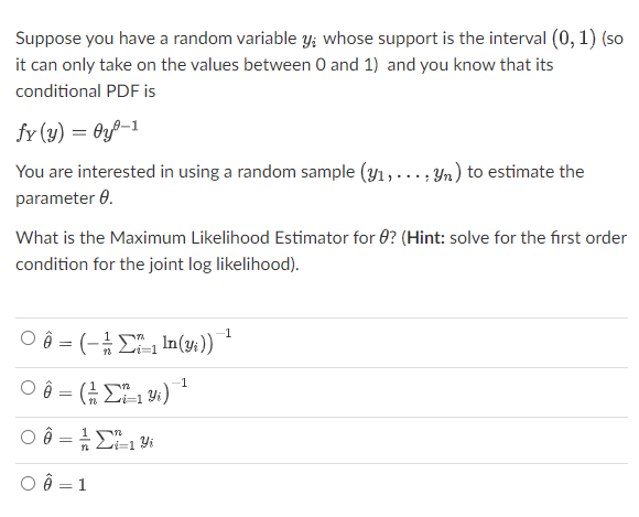 Solved Suppose you have a random variable yi whose support | Chegg.com