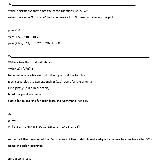 Solved 1. Write a script file that plots the three functions | Chegg.com