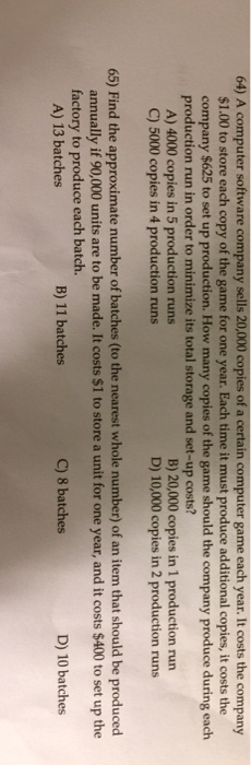 Solved 64) A computer software company sells 20,000 copies | Chegg.com