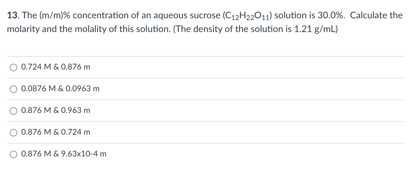 Solved 13. The (m/m)% concentration of an aqueous sucrose | Chegg.com