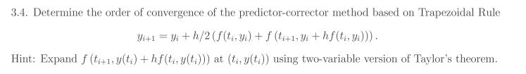 Solved 3.4. Determine the order of convergence of the | Chegg.com