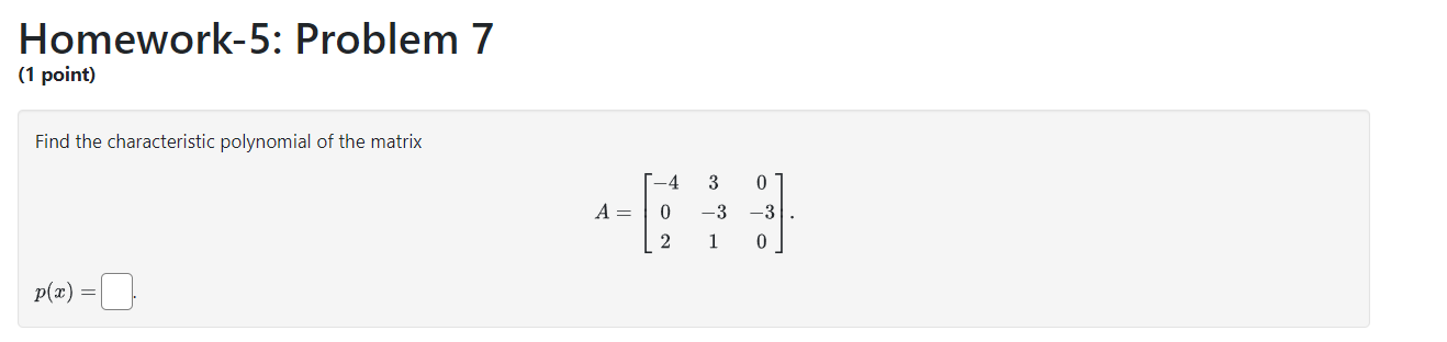 Solved Homework-5: Problem 7 (1 point) Find the | Chegg.com