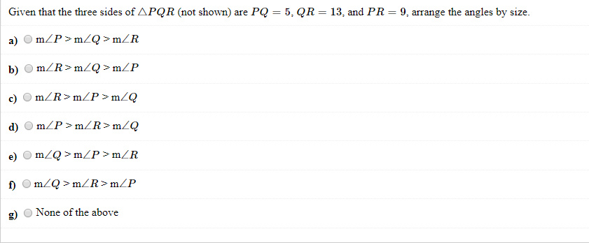 Solved Given that the three sides of APQR (not shown) are PQ | Chegg.com