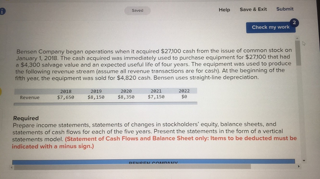 Solved Saved Help Save & Exit Submit 2 Check my work Bensen | Chegg.com