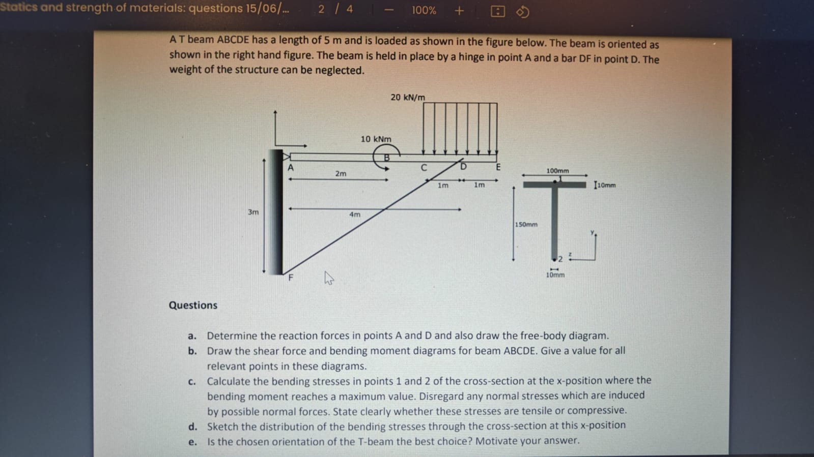 Solved A \( ﻿T \) ﻿beam \( ﻿A B C D E \) ﻿has a length of 5 | Chegg.com