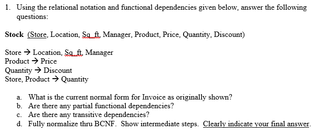Solved 1. Using the relational notation and functional | Chegg.com