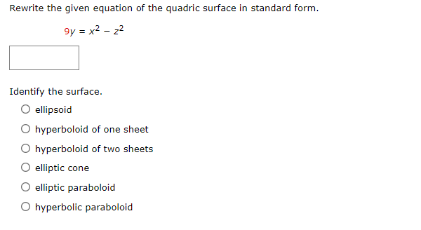 Solved Rewrite the given equation of the quadric surface in | Chegg.com