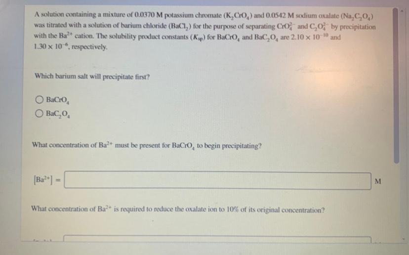 Solved What concentration of Ba? must be present for Bacro, | Chegg.com