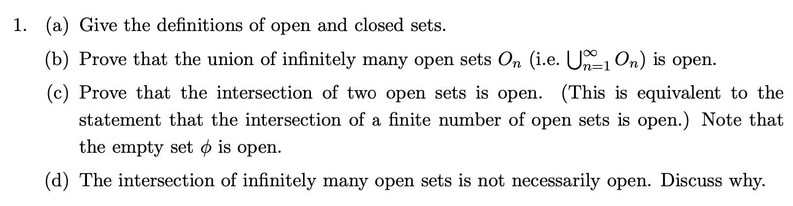 Solved 1. (a) Give the definitions of open and closed sets. | Chegg.com