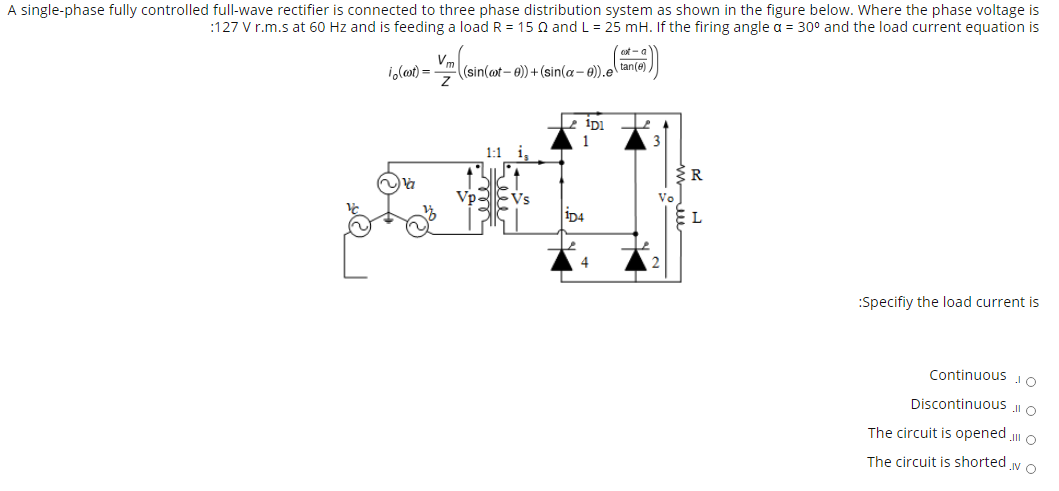 Solved A single-phase fully controlled full-wave rectifier | Chegg.com