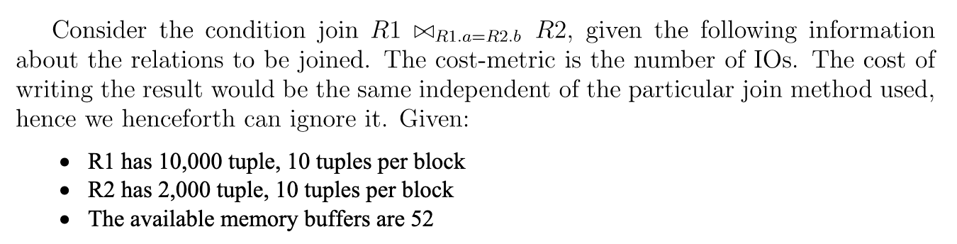 Solved 3. Assume we use a hash-join, and we will do a simple | Chegg.com