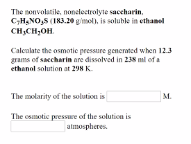 Solved The nonvolatile, nonelectrolyte saccharin, CH5NO;S | Chegg.com