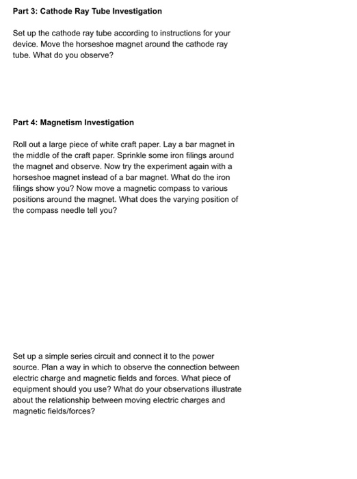 Solved Part 3: Cathode Ray Tube Investigation Set up the | Chegg.com