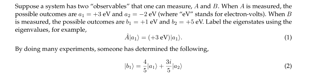 Solved Suppose a system has two "observables" that one can | Chegg.com