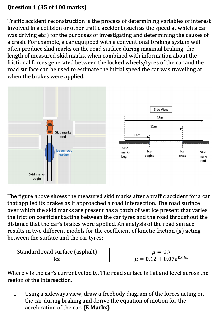 Question 1 (35 of 100 marks) Traffic accident | Chegg.com