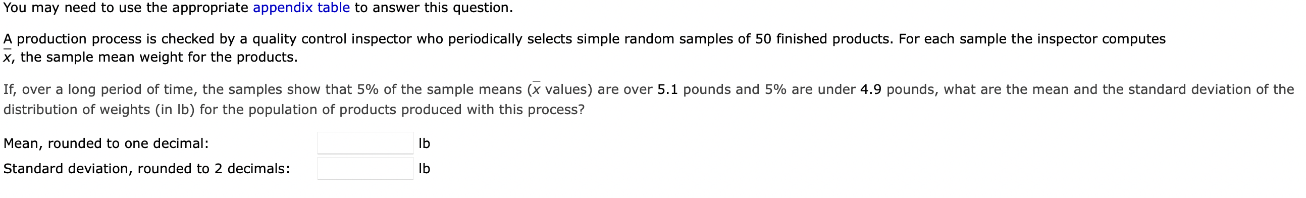 Solved You may need to use the appropriate appendix table to | Chegg.com