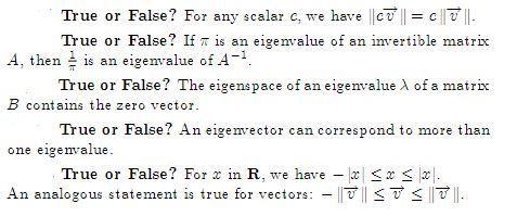 Solved True or False? For any scalar c, we have |C7 |= C | D | Chegg.com