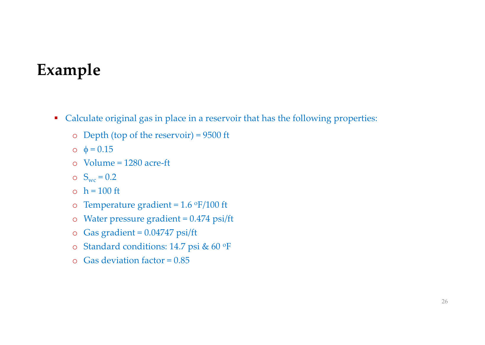 Solved ExampleCalculate original gas in ﻿place in ﻿a | Chegg.com