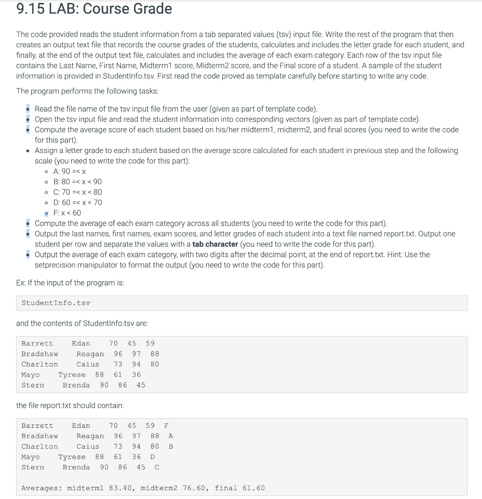 Solved The code provided reads the student information from | Chegg.com