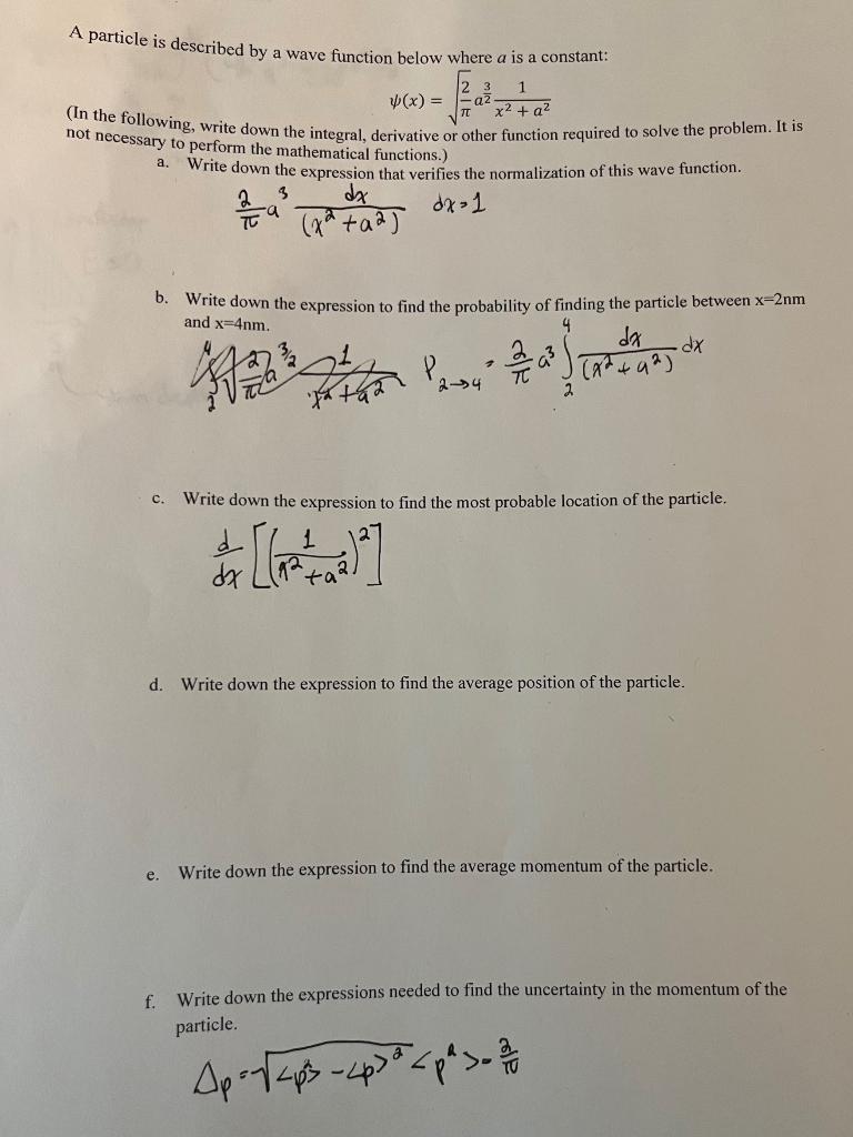 Solved A particle is described by a wave function below | Chegg.com
