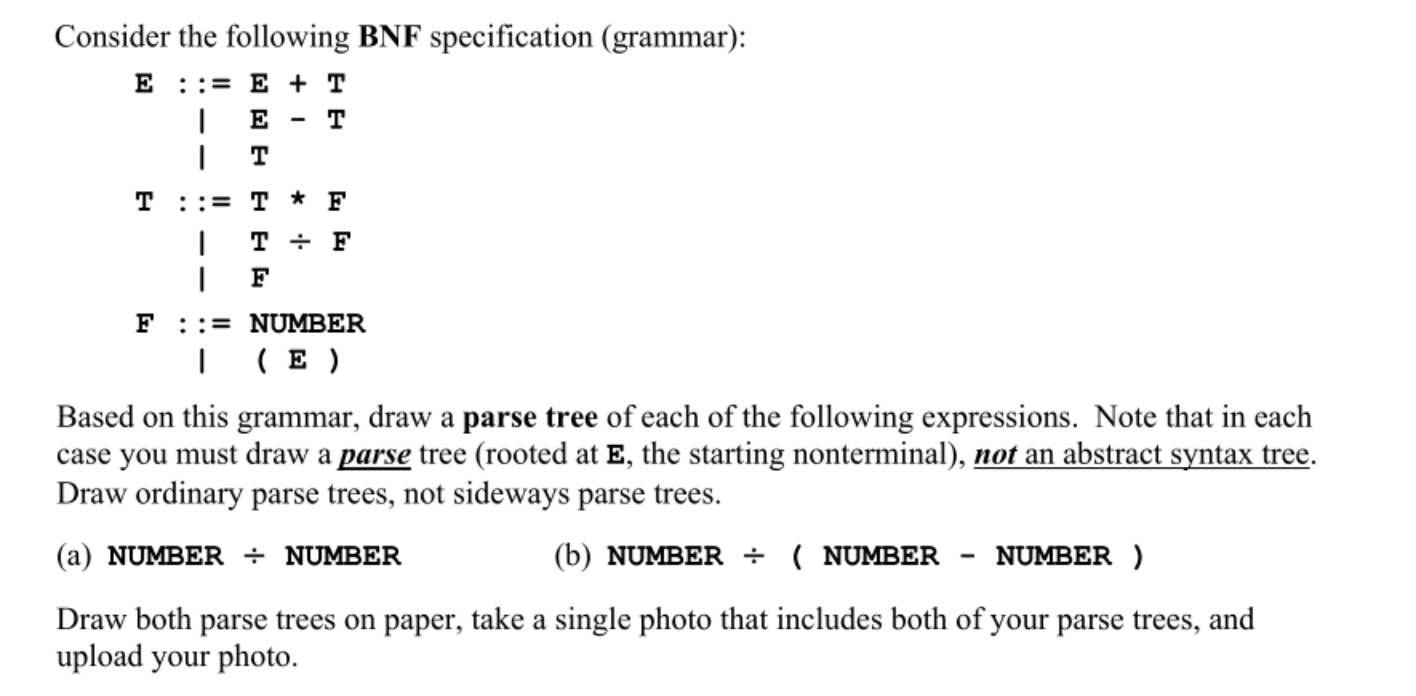 Solved Consider the following BNF specification (grammar): E | Chegg.com
