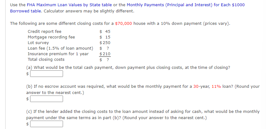 Solved Use the FHA Maximum Loan Values by State table or the | Chegg.com