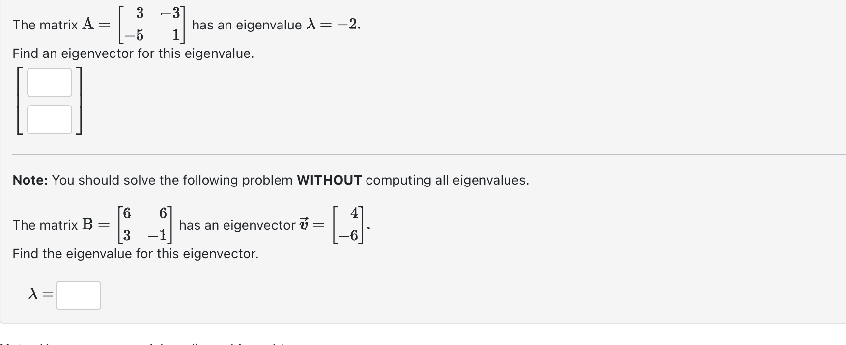 Solved The matrix A=[3-3-51] ﻿has an eigenvalue λ=-2.Find an | Chegg.com