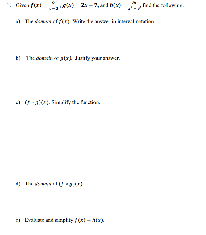 Solved 1. Given f(x)=x−36,g(x)=2x−7, and h(x)=x2−936, find | Chegg.com