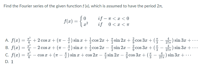 Solved Find the Fourier series of the given function f(x), | Chegg.com