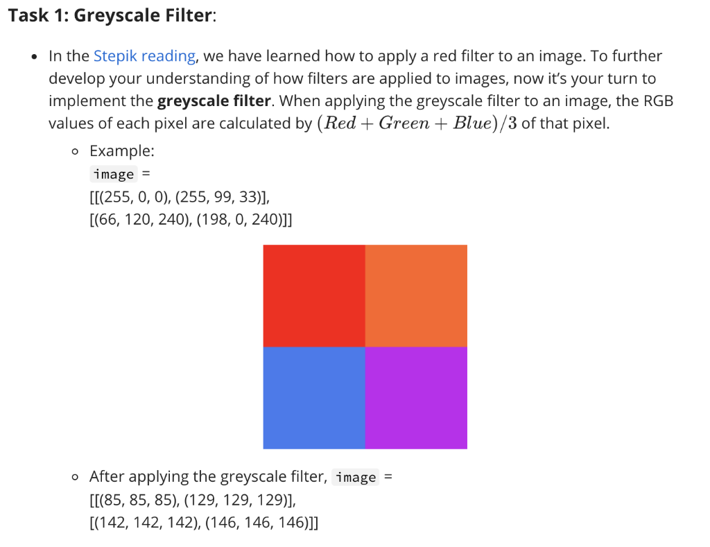 Solved Task 1: Greyscale Filter: • In the Stepik reading, we | Chegg.com