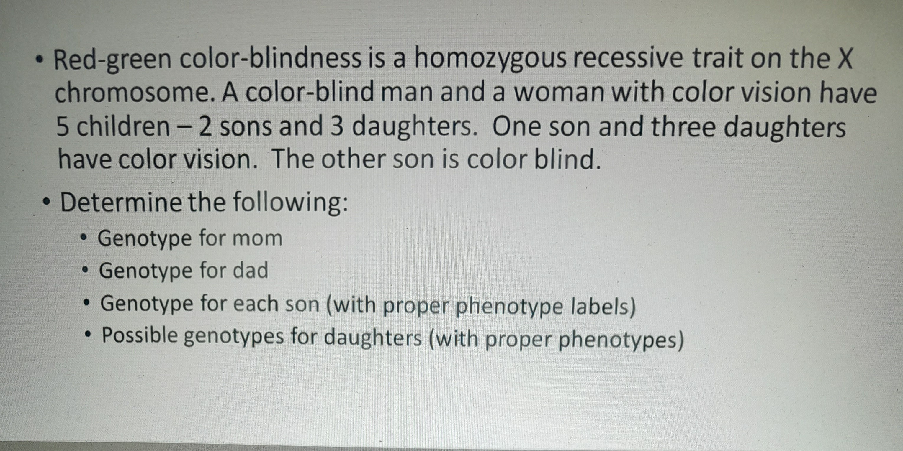 Solved Red-green color-blindness is a homozygous recessive | Chegg.com