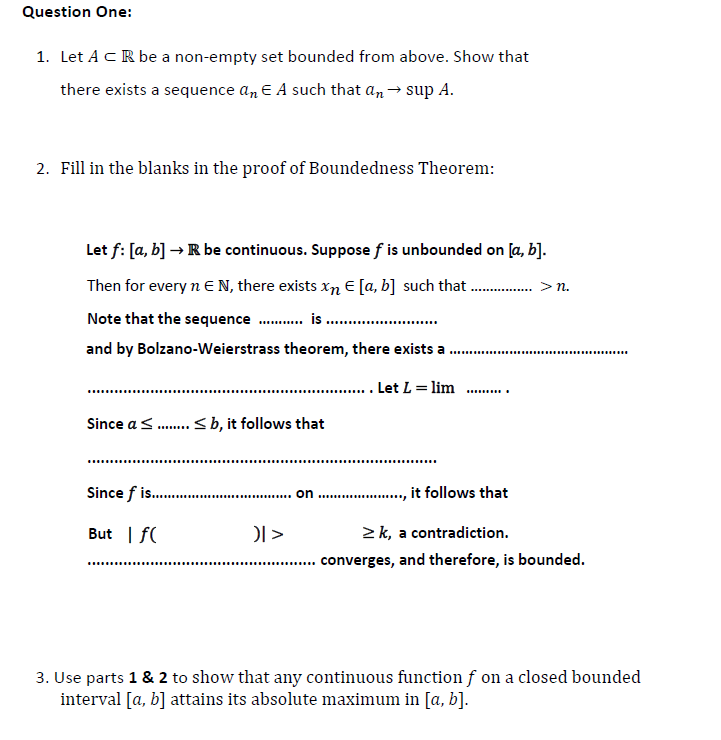 Solved Question One: 1. Let A CR be a non-empty set bounded | Chegg.com