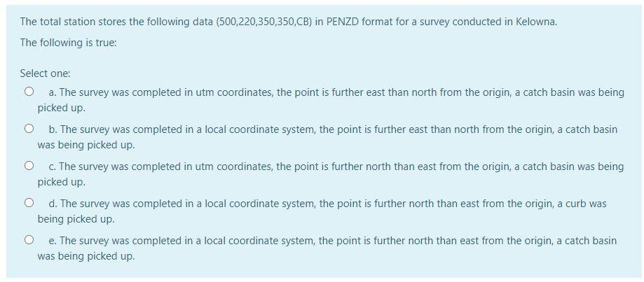 Solved The total station stores the following data | Chegg.com