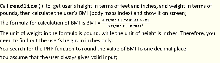 Solved Call readline() to get user's height in terms of feet | Chegg.com