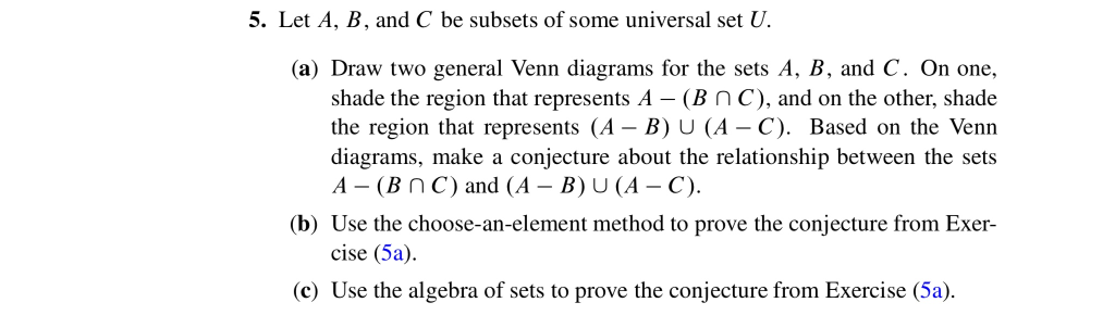 Solved 5. Let A, B, and C be subsets of some universal set U | Chegg.com
