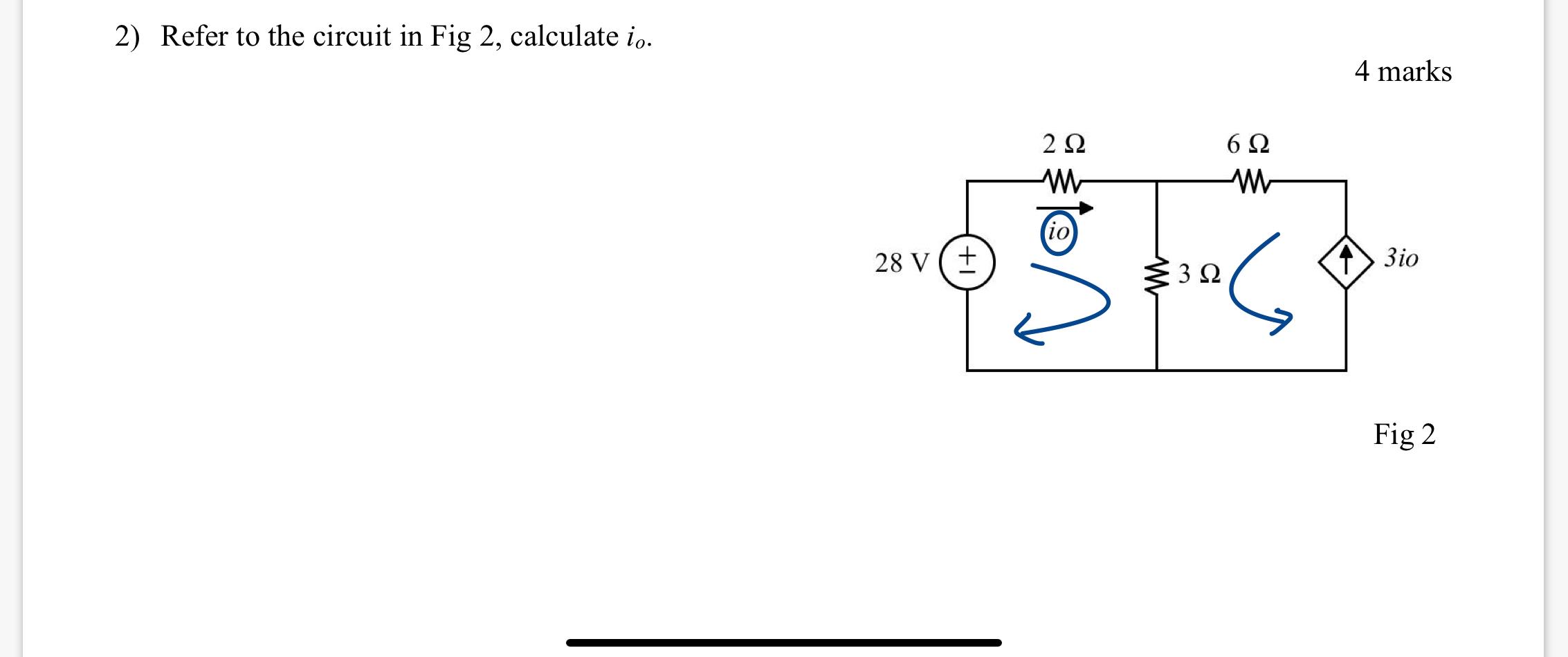 Solved 2) Refer to the circuit in Fig 2, calculate io. 4 | Chegg.com