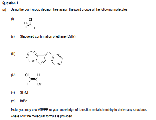 Solved Question 1 (a) Using the point group decision tree | Chegg.com