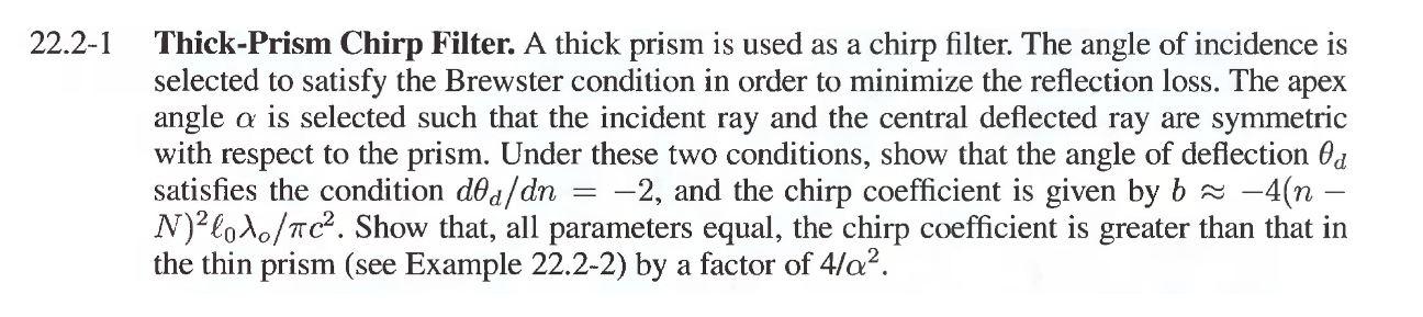 Solved -1 Thick-Prism Chirp Filter. A thick prism is used as | Chegg.com