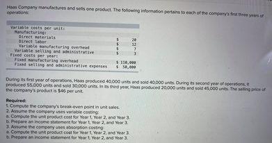 Solved Hans Company manufactures and sellsone product. The | Chegg.com