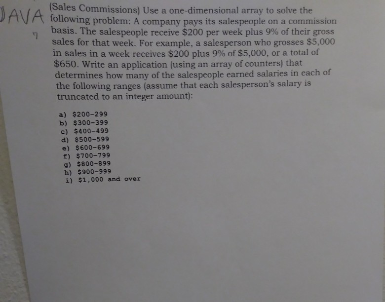 Solved Sales Commissions) Use a one-dimensional array to | Chegg.com