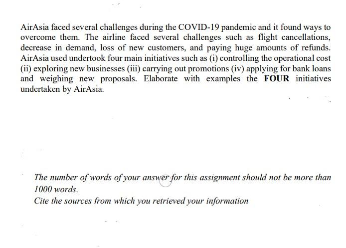 Solved AirAsia faced several challenges during the COVID-19 | Chegg.com