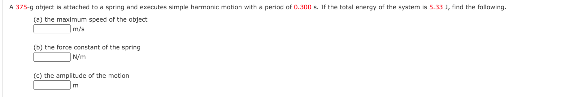 Solved A 375-g object is attached to a spring and executes | Chegg.com