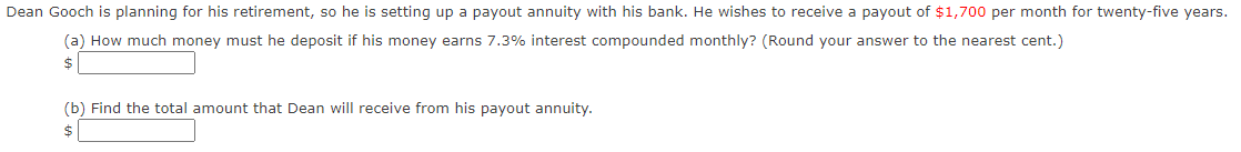 Solved Dean Gooch is planning for his retirement, so he is | Chegg.com