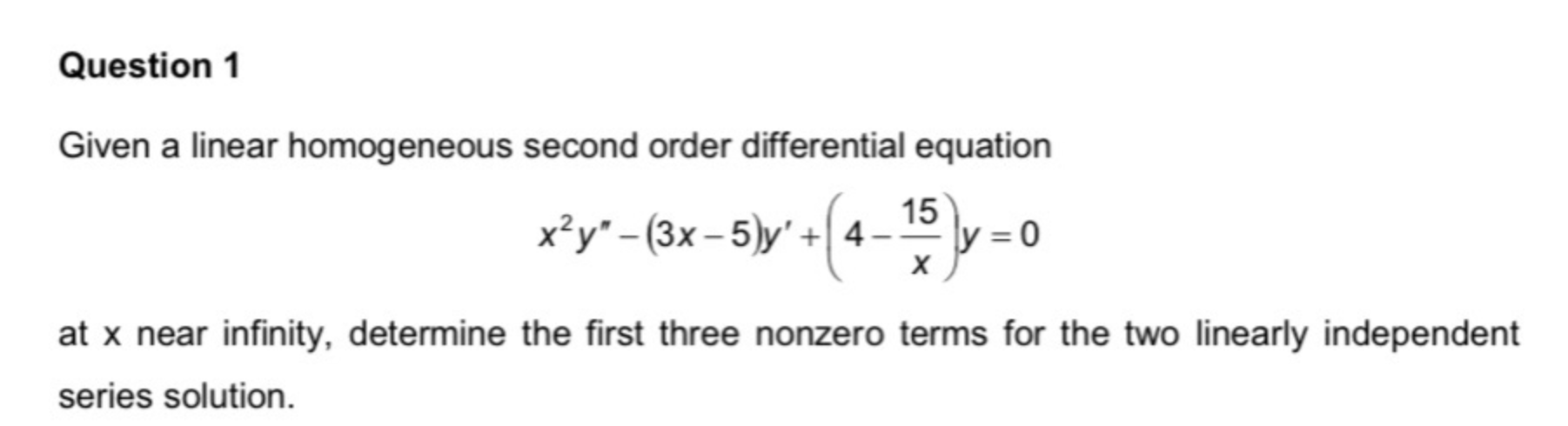 Solved Given a linear homogeneous second order differential | Chegg.com