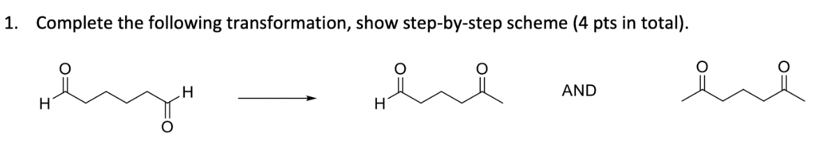Solved 1. Complete the following transformation, show | Chegg.com