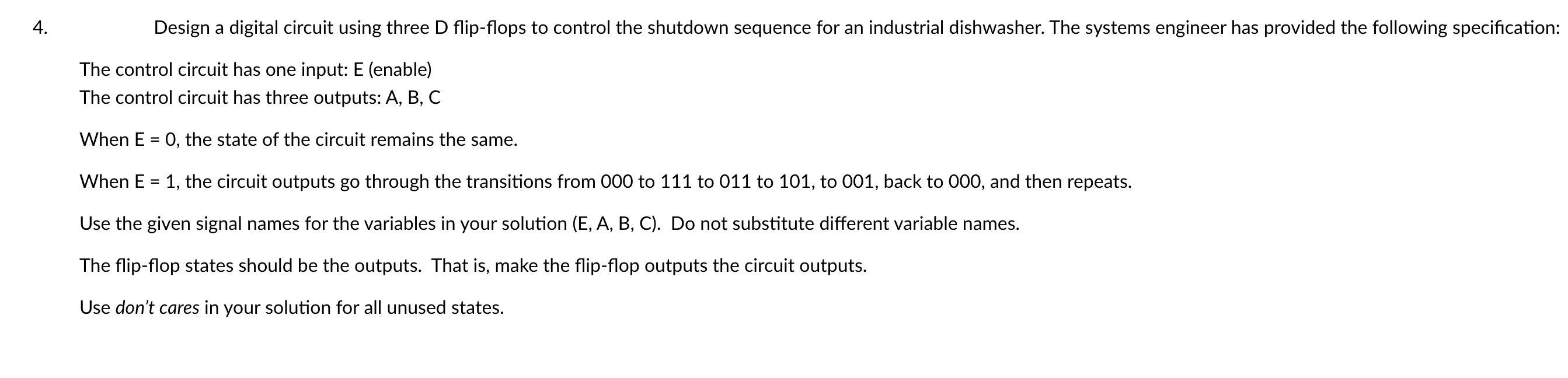 Solved 4. Design a digital circuit using three D flip-flops | Chegg.com