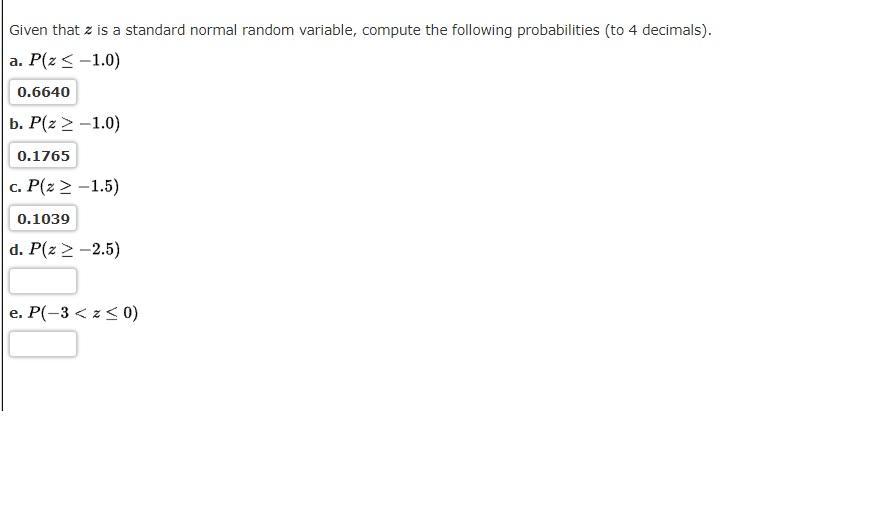 Solved Given that z is a standard normal random variable, | Chegg.com