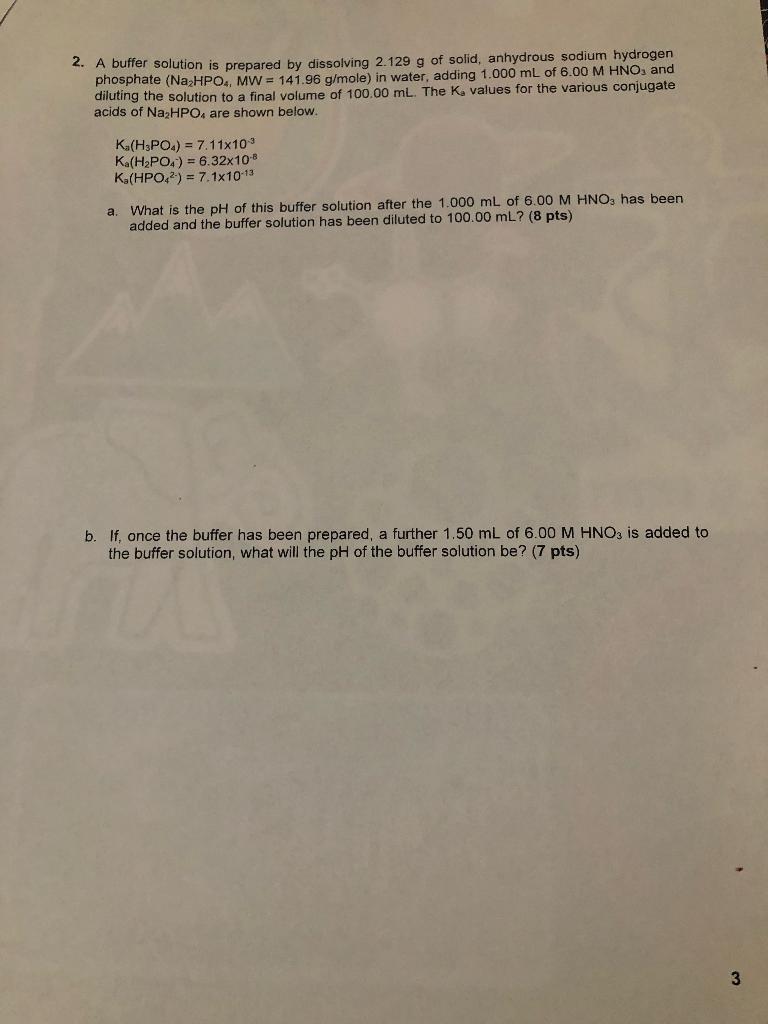 2. A buffer solution is prepared by dissolving 2.129 | Chegg.com